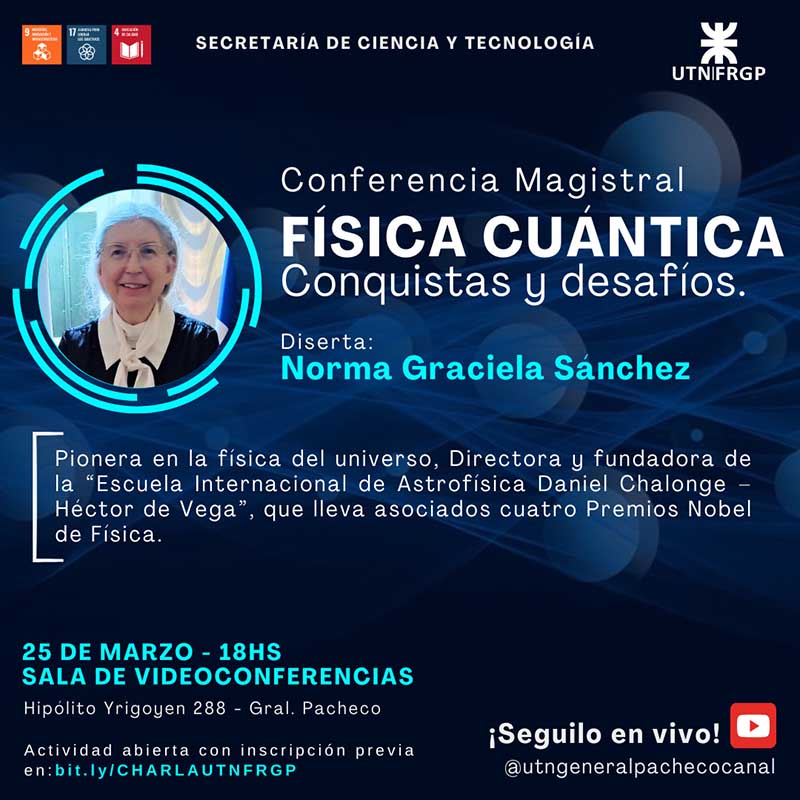 Norma Sánchez dio una Conferencia Magistral en la UTN General Pacheco ...